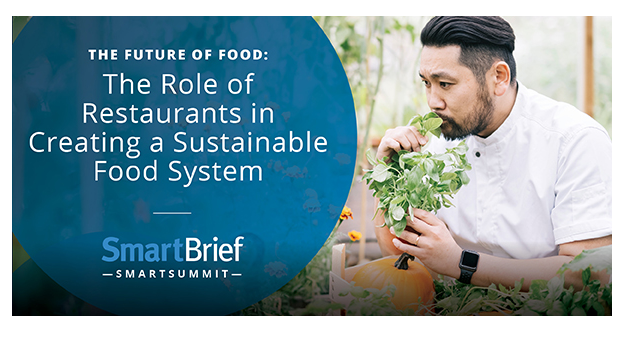 SmartSummit: How chefs and restaurants are working toward a more ...
