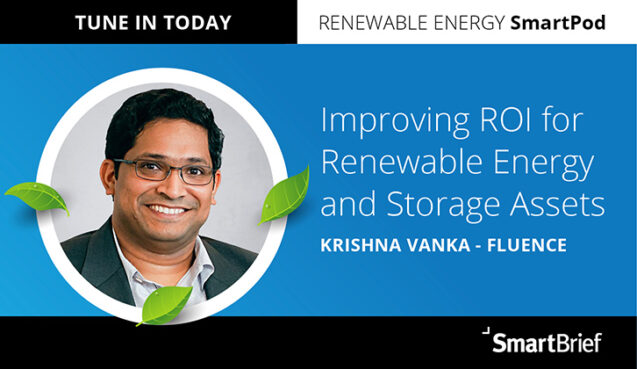 Fluence's Vanka Talks ROI for Renewable Energy and Storage Assets ...